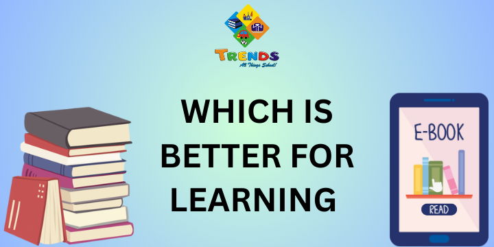 Books vs. E-Books: Which is Better for Learning? – Trends